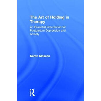 高被引The Art of Holding in Therapy: An Essential