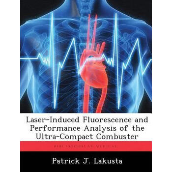 Laser-Induced Fluorescence and Performance Analy