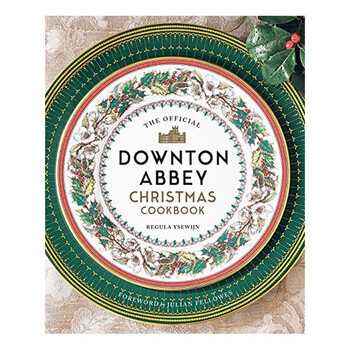 【中图原版】The Official Downton Abbey Cookbook