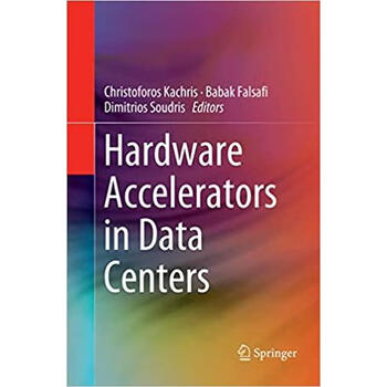 Hardware Accelerators in Data Centers