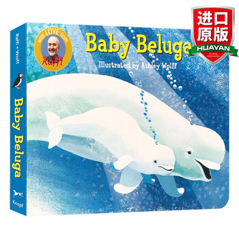 英文原版 白鲸宝宝  Baby Beluga Raffi 儿歌童谣绘本 幼儿英语启蒙纸板书 拉斐