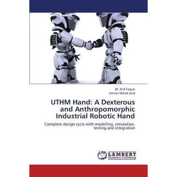 Uthm Hand: A Dexterous and Anthropomorphic Indus