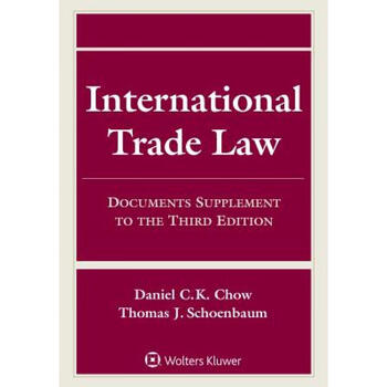 International Trade Law : Documents Suppleme...