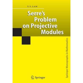 Serre's Problem on Projective Modules