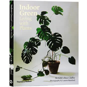 Indoor Green Living with Plants 室内绿植 英文原版现货