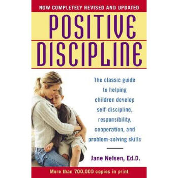 正面管教 Positive Discipline: The Classic Guide to ...