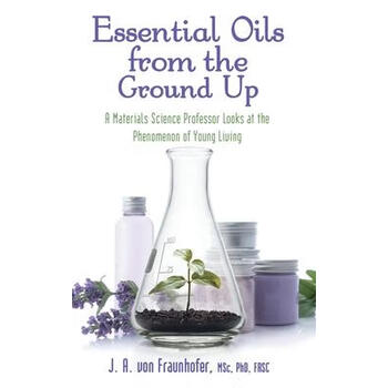 Essential Oils from the Ground Up: A Materials S
