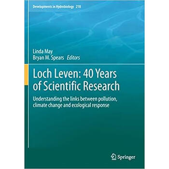 Loch Leven: 40 Years of Scientific Research: Und