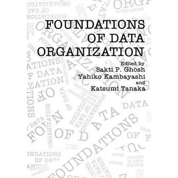 Foundations of Data Organization