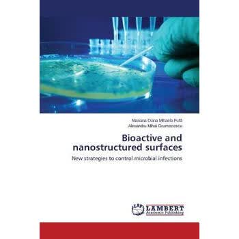 Bioactive and Nanostructured Surfaces
