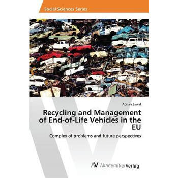 Recycling and Management of End-Of-Life Vehicles