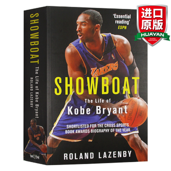 英文原版 科比布莱恩特的人生 Showboat: The Life of Kobe 真实科比