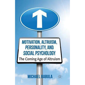 Motivation, Altruism, Personality and Social Ps