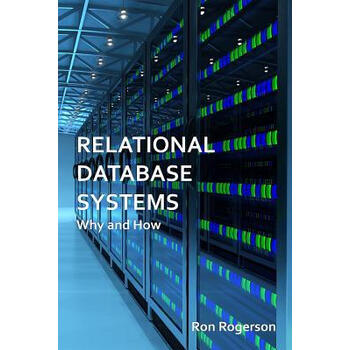 Relational Database Systems - Why and How