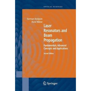 Laser Resonators and Beam Propagation: Fundamen