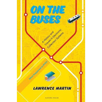 On the Buses: A History and Travels in Electron