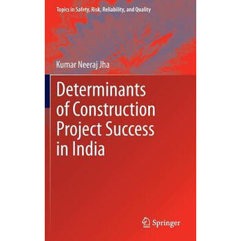 Determinants of Construction Project Success in