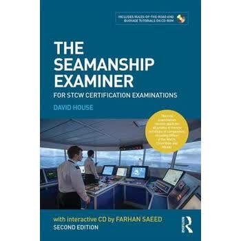 The Seamanship Examiner: For Stcw Certification