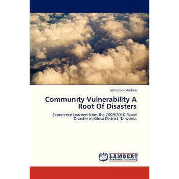 Community Vulnerability a Root of Disasters