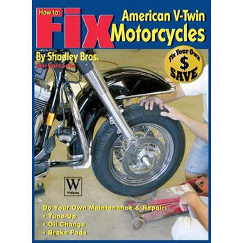 How to Fix American V-Twin Motorcycles