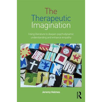 The Therapeutic Imagination: Using Literature t