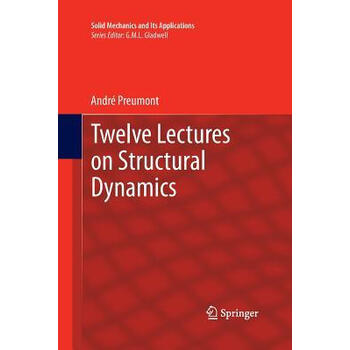 Twelve Lectures on Structural Dynamics
