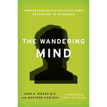 The Wandering Mind: Understanding Dissociation