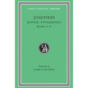 Jewish Antiquities: - Jewish Antiquities, Bk...