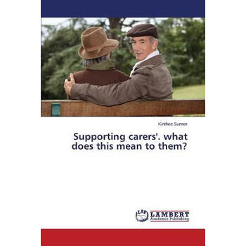 Supporting Carers'. What Does This Mean to Them