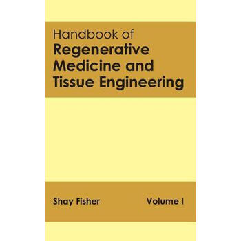 Handbook of Regenerative Medicine and Tissue Eng