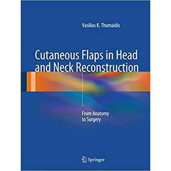 Cutaneous Flaps in Head and Neck Reconstruction: