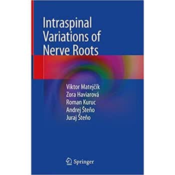Intraspinal Variations of Nerve Roots
