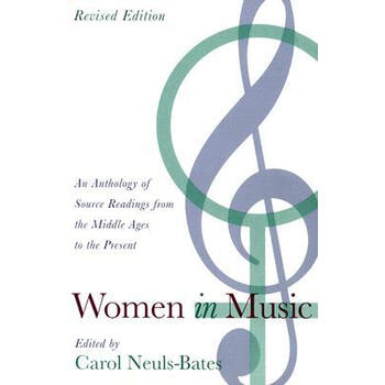 Women in Music: An Anthology of Source Readings