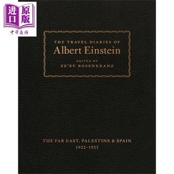 爱因斯坦的旅行日记 1922 英文原版 Travel Diaries of Einstein