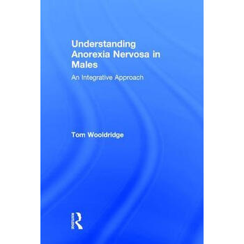 Understanding Anorexia Nervosa in Males: An Int