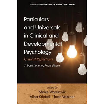 Particulars and Universals in Clinical and Deve