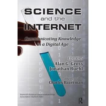 Science and the Internet: Communicating Knowled