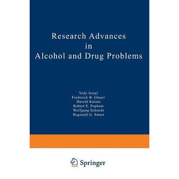 Research Advances in Alcohol and Drug Problems