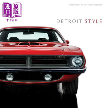 底特律风格：1950-2020年汽车城的汽车设计 英文原版 Detroit Style 产品设计