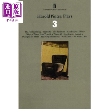 哈罗德品特戏剧合集3 诺贝尔文学家得主作品 英文原版 Harold Pinter Plays 3 Contemporary Classics Harold Pinter