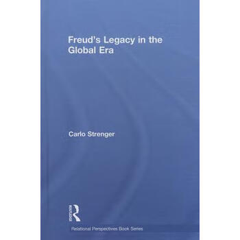 Freud's Legacy in the Global Era