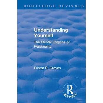 Revival: Understanding Yourself: The Mental Hyg