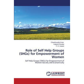 Role of Self Help Groups (Shgs) for Empowerment