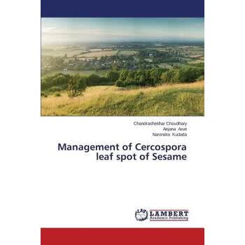 Management of Cercospora Leaf Spot of Sesame