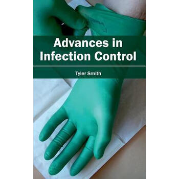 Advances in Infection Control