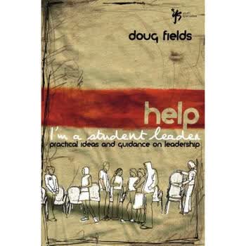 Help! I'm a Student Leader: Practical Ideas ...
