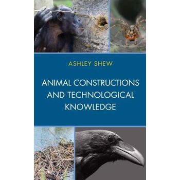 Animal Constructions and Technological Knowledg