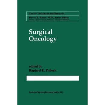 Surgical Oncology (Softcover Reprint of the Orig