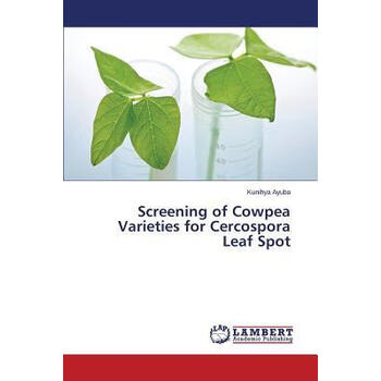 Screening of Cowpea Varieties for Cercospora Le