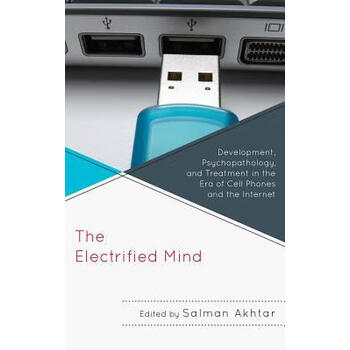 The Electrified Mind: Development, Psychopathol